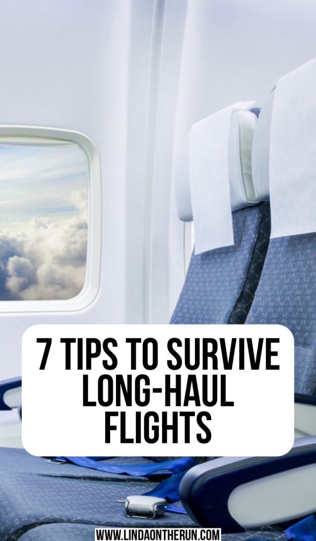 7 Tips For Surviving Long International Flights - Linda On The Run