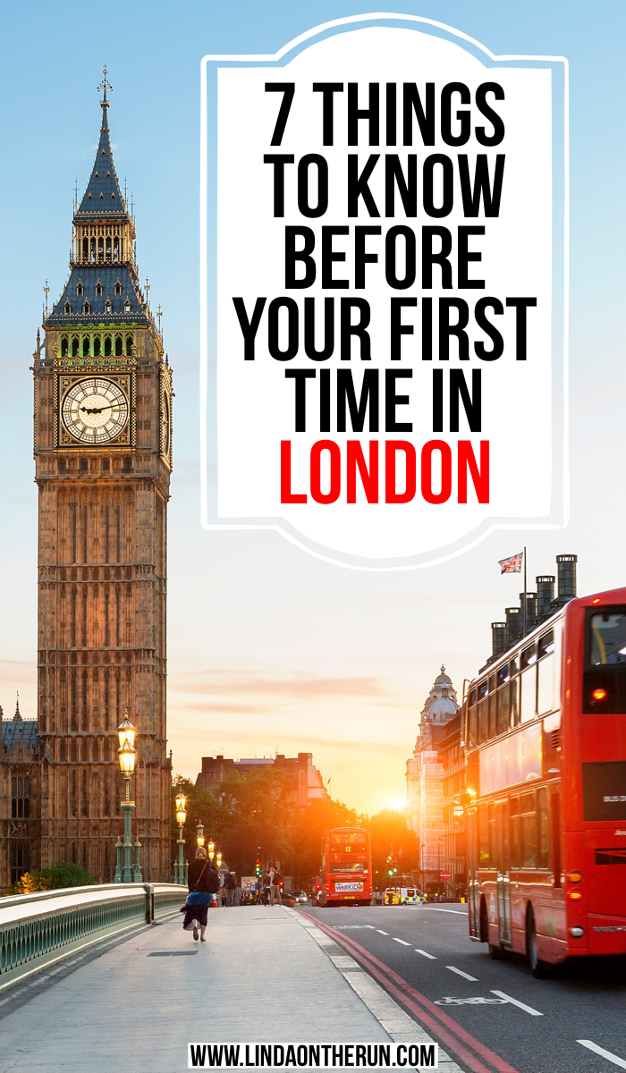 16 Things To Know Before Your First Time In London - Linda On The Run